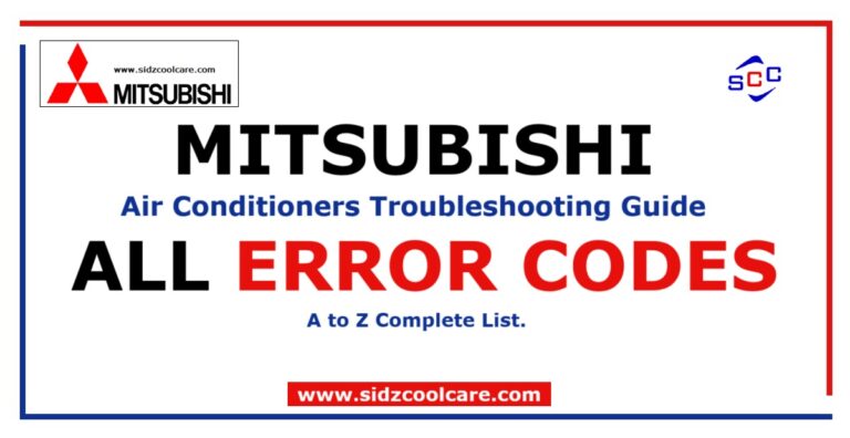 Mitsubishi Air Conditioner All Error Codes Complete List - Sidz Cool Care